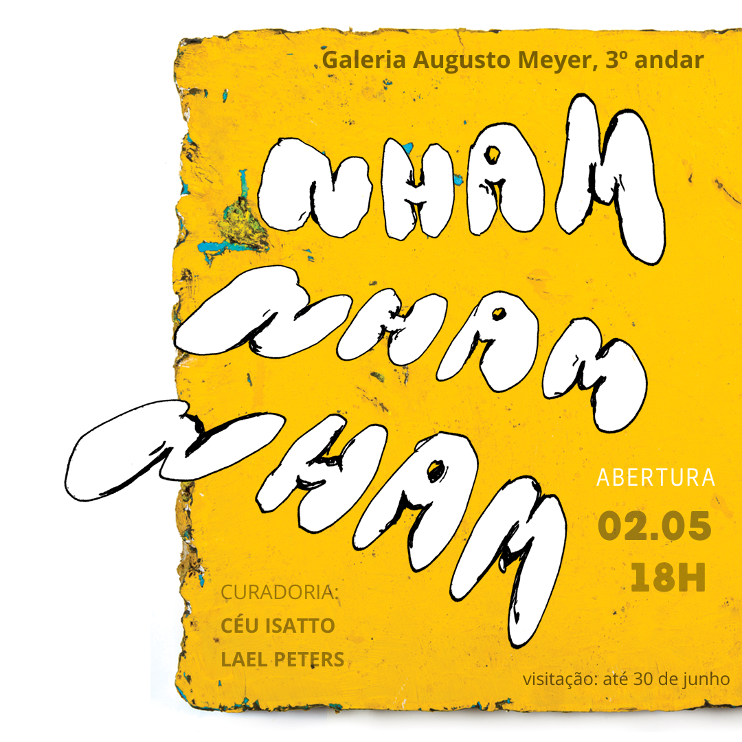 Nham Nham Nham – Museu de Arte Contemporânea do Rio Grande do Sul